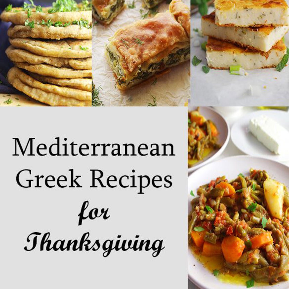 TOP MEDITERRANEAN GREEK RECIPES FOR THANKSGIVING - 30 days of Greek food